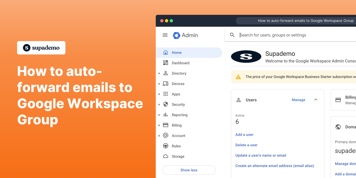 How to Auto-Forward From a Google Workspace Group | Supademo Blog