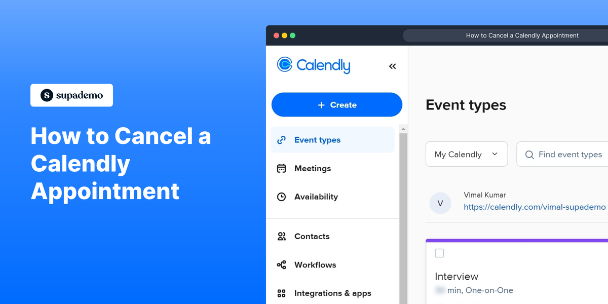 How to Cancel a Calendly Appointment | Supademo Blog