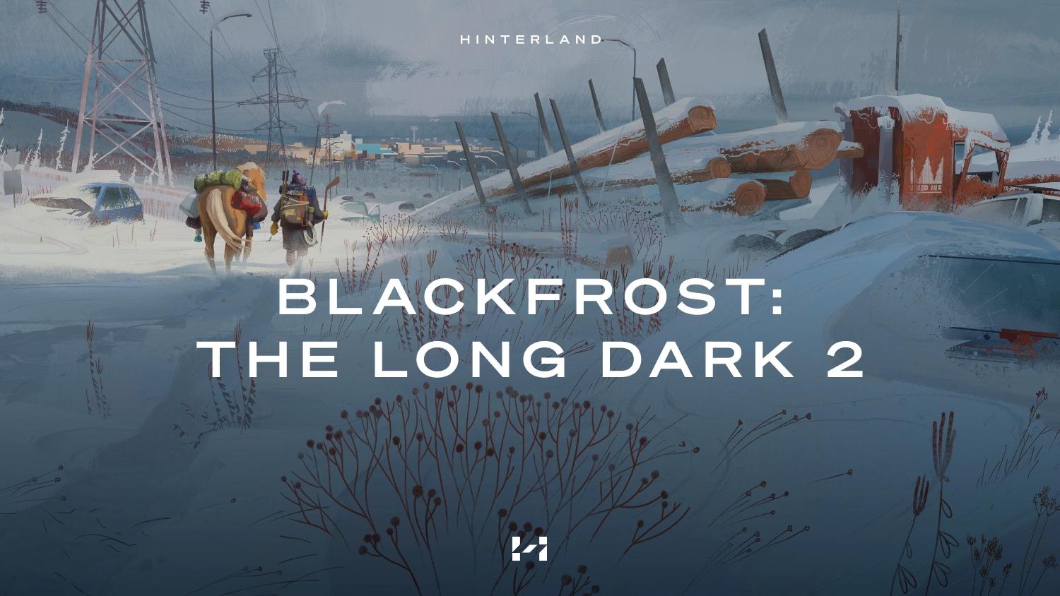 Blackfrost: The Long Dark 2 just announced at the TGAs [Steam] | ResetEra