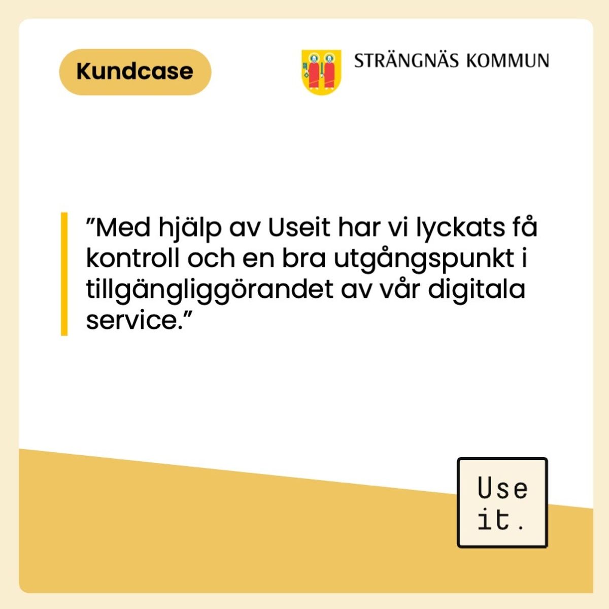Strängnäs kommun tar kontroll ￶över sitt tillgänglighetsarbete | Kundcase | Useit