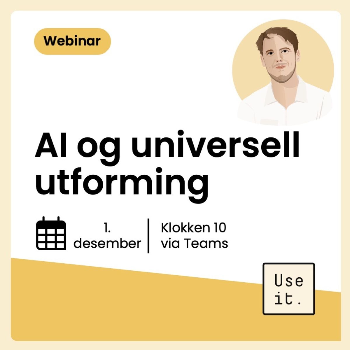 Webinar 1. desember: Kunstig intelligens (AI) og universell utforming | Useit