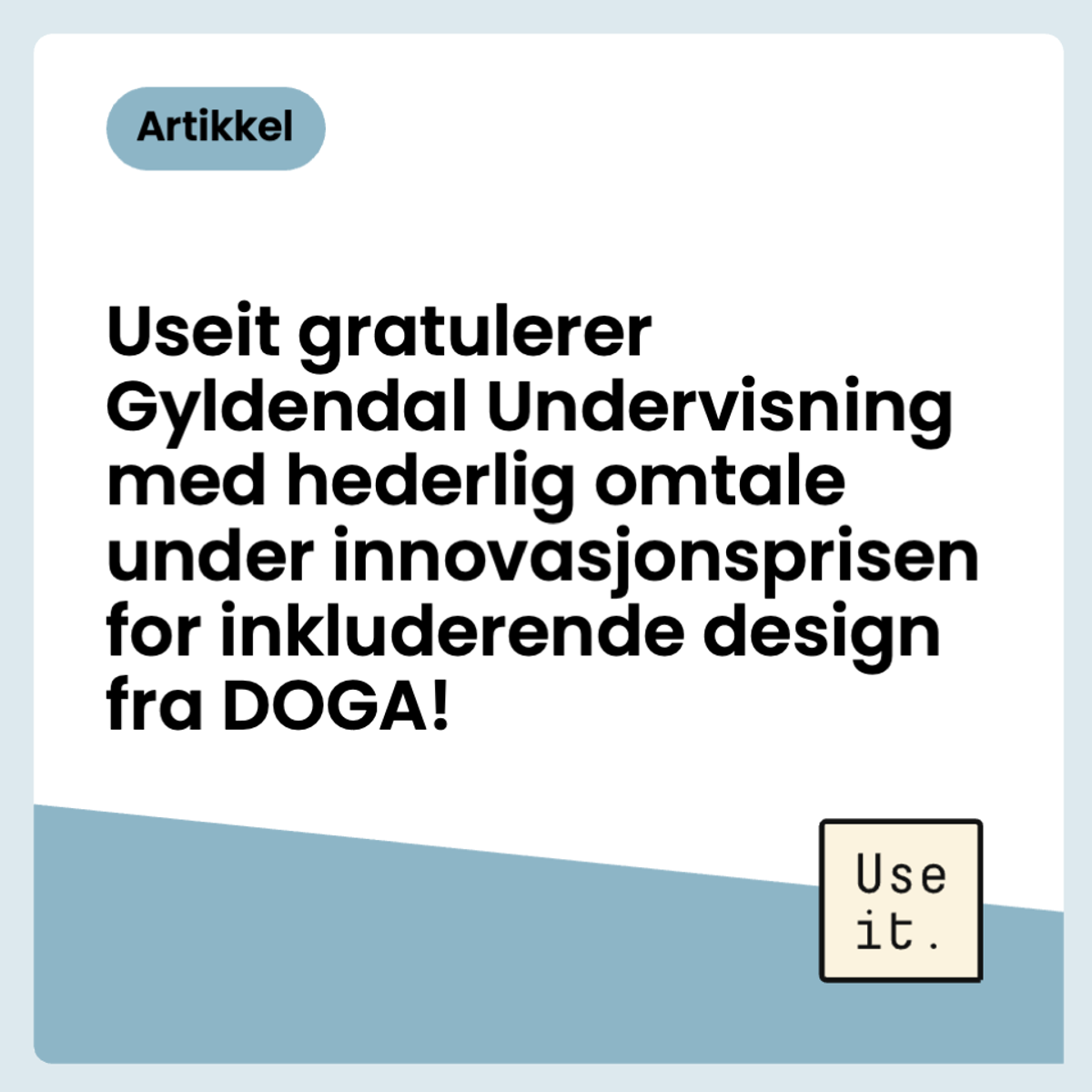 Useit gratulerer Gyldendal Undervisning med hederlig omtale under innovasjonsprisen for ...