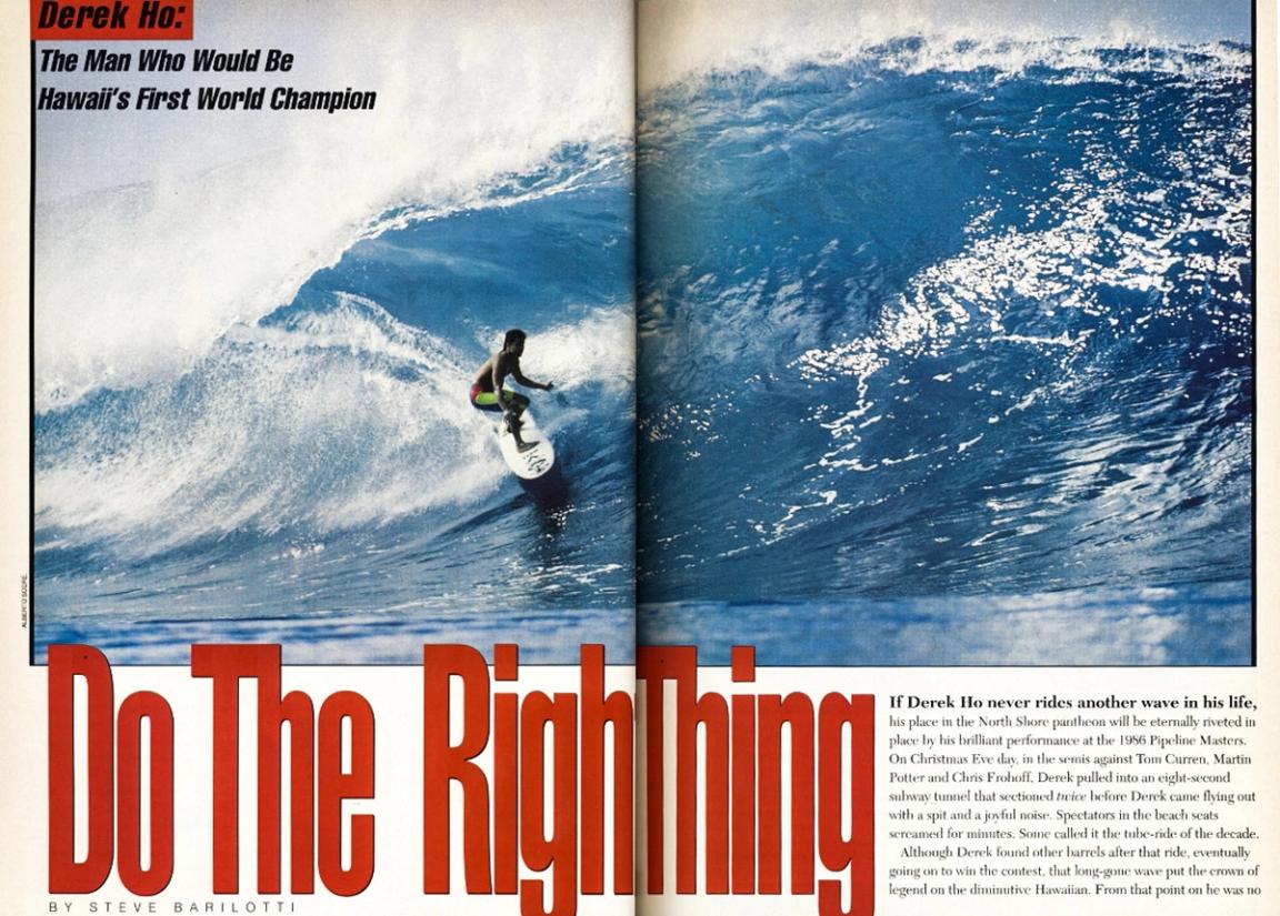 Steve Barilotti's profile of legendary surfer Derek Ho, SURFER, 1991 ...