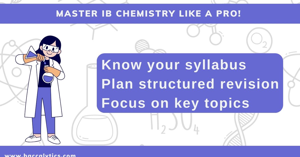 Mastering IB Chemistry: Effective Study Techniques for High Achievers ...