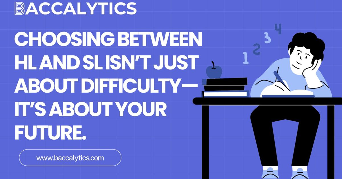 IB Math HL vs. SL: Which One Should You Choose? | Baccalytics