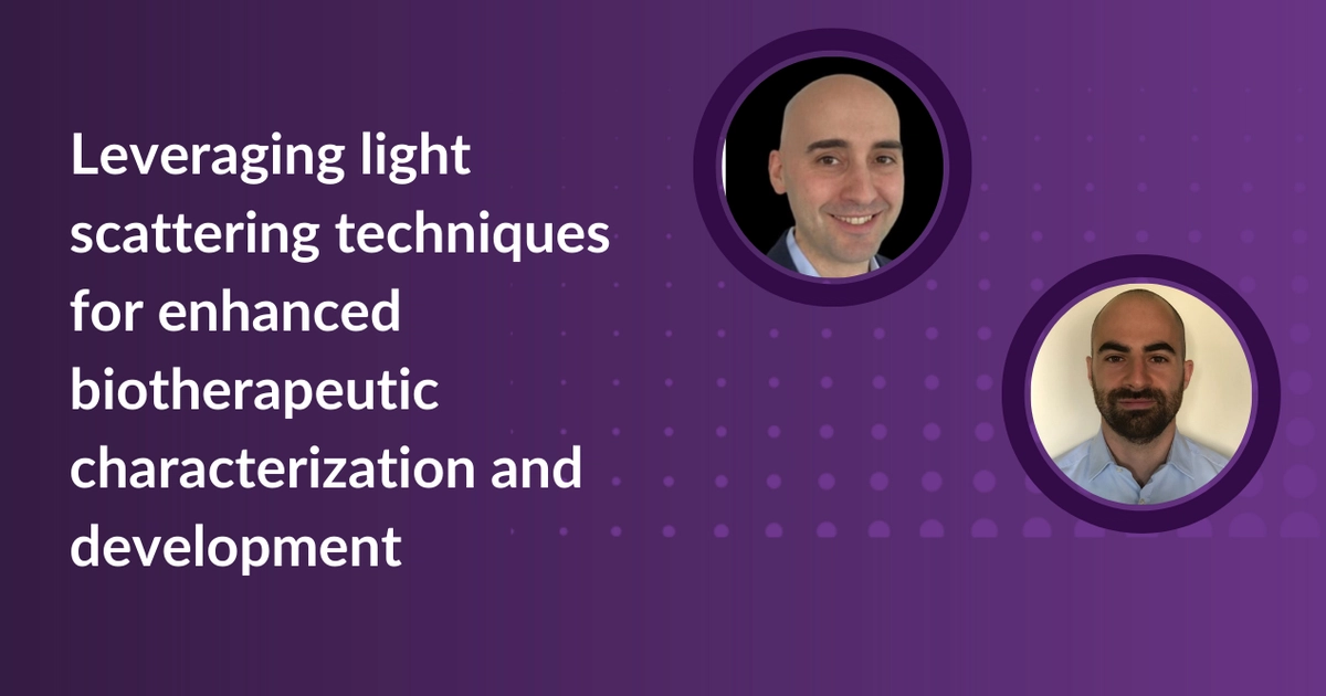 Light scattering techniques for enhanced biotherapeutic ...
