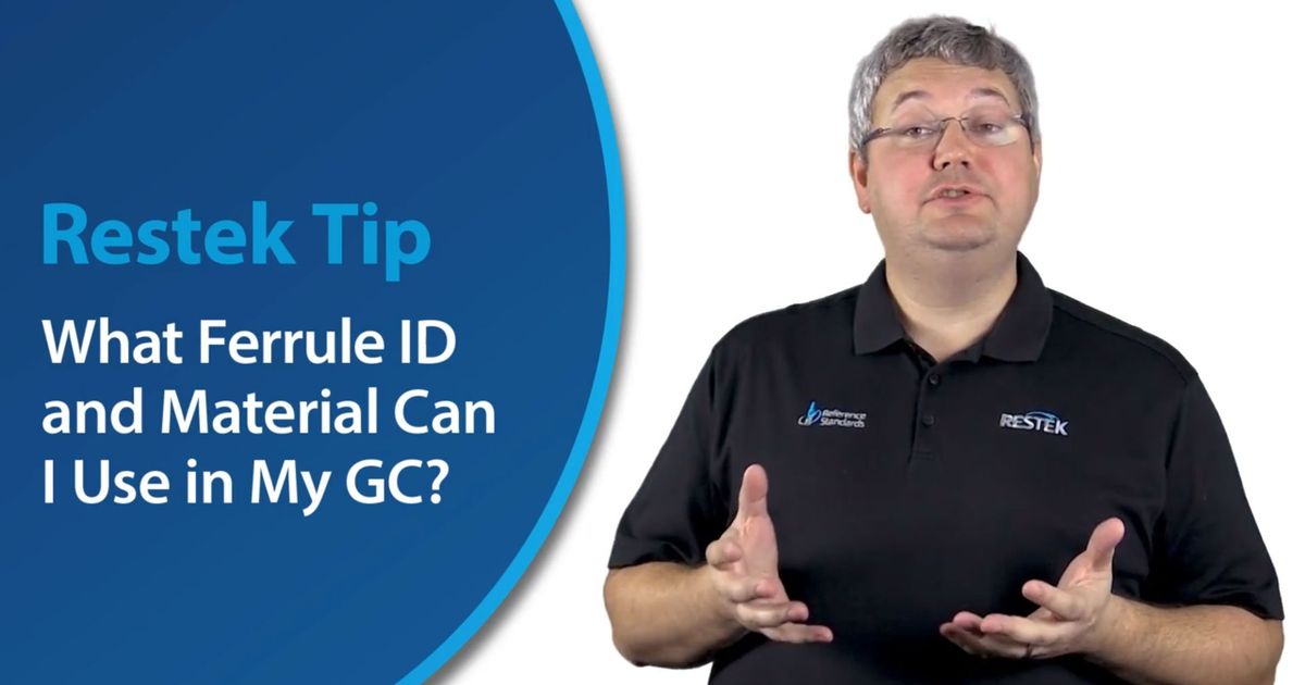 Choosing the Right Ferrule for Your GC Installation