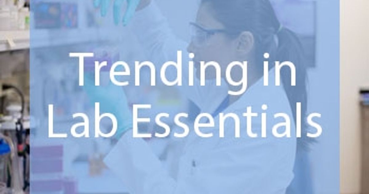 Trending in Lab Essentials: Reducing Hands-On Time for Basic Processes ...