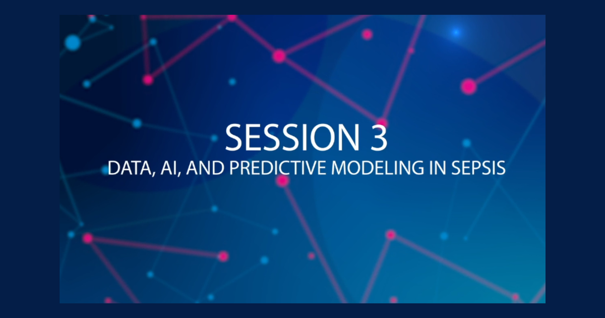 Data, AI, and predictive modelling in sepsis