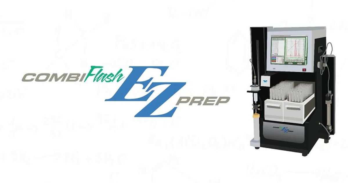 Efficient Automated Preparative Chromatography with the CombiFlash ® EZ ...