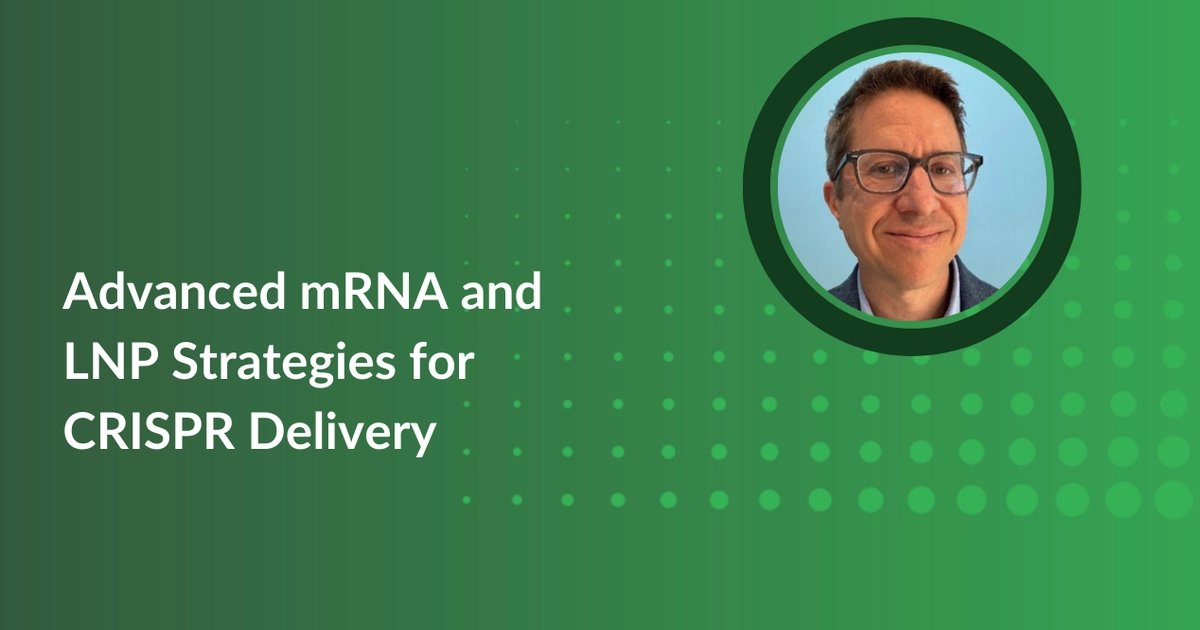 Advanced mRNA and LNP Strategies for CRISPR Delivery | SelectScience