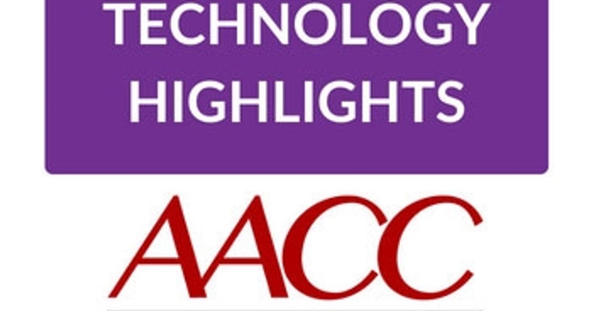 A selection of technology highlights from the AACC Annual Conference ...
