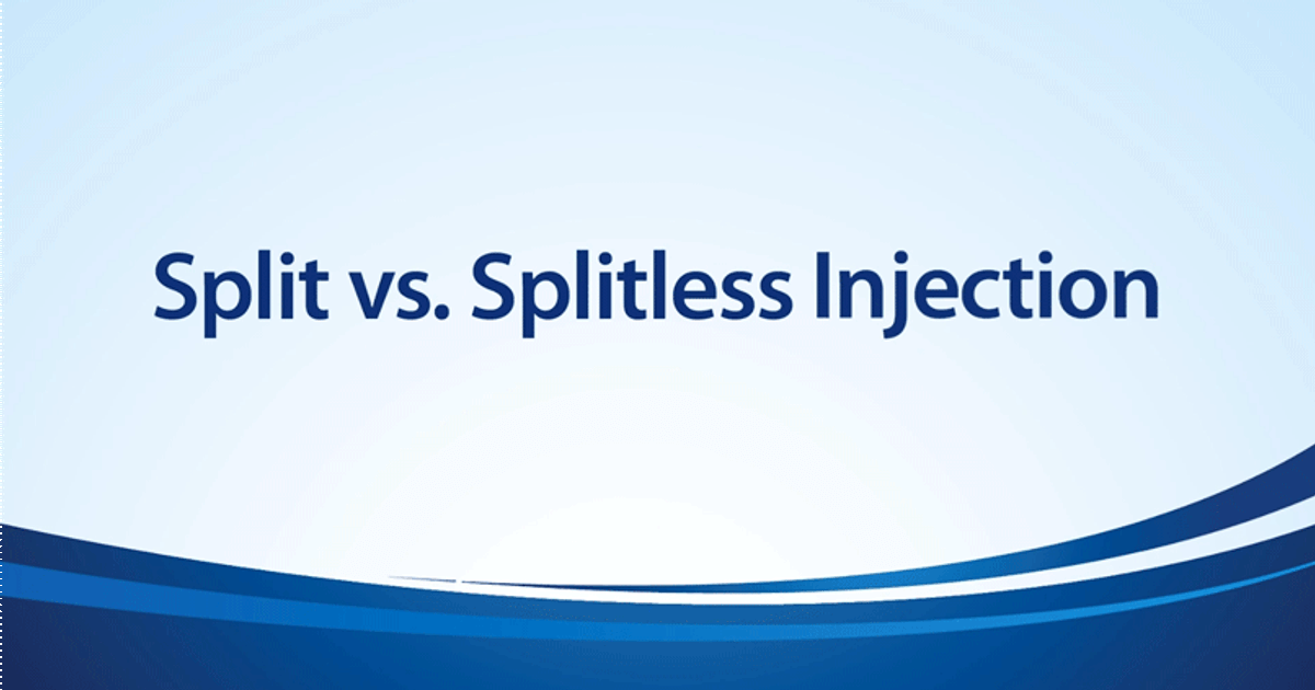 Split vs. Splitless Injection
