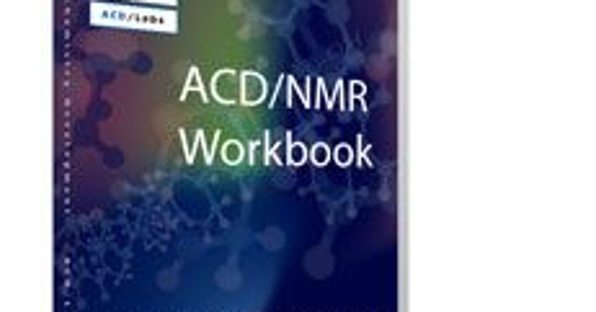 ACD/NMR Workbook
