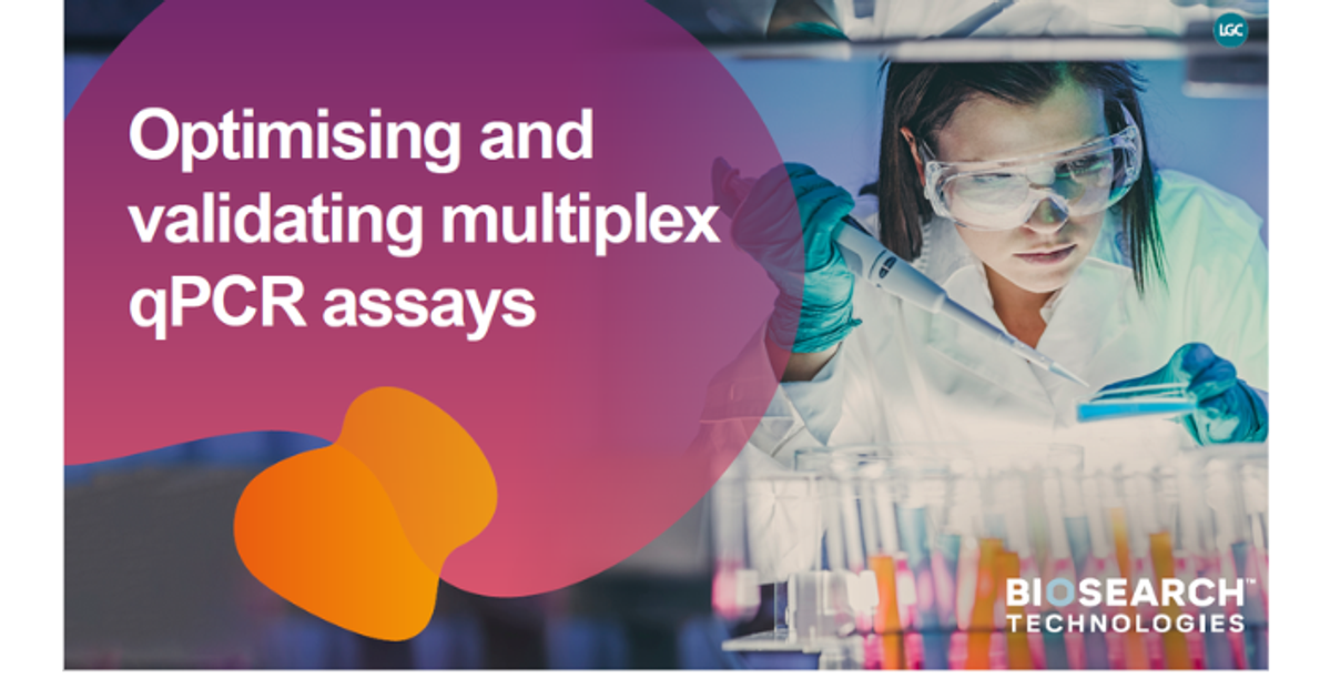 How to otimize and validate multiplex qPCR assays
