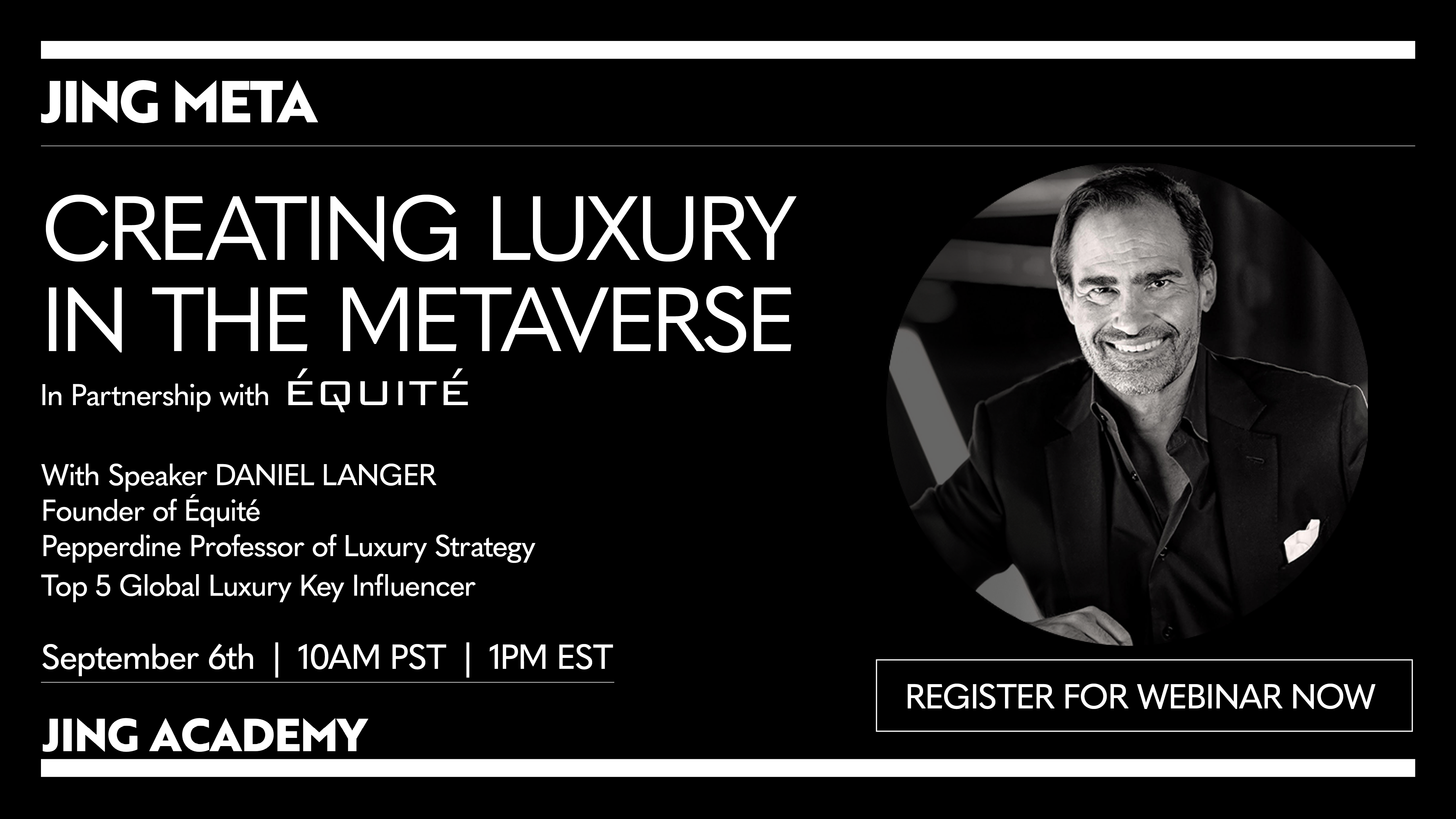 Introducing The Jing Daily x Équité Metaverse Webinar Series | Jing Daily