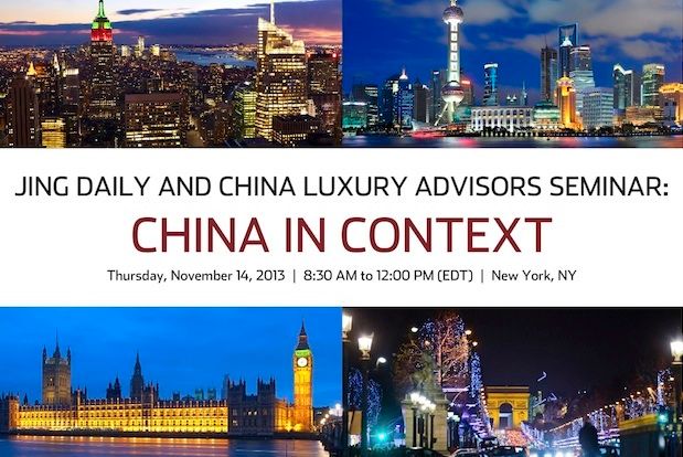 Jing Daily And China Luxury Advisors Seminar: China In Context | Jing Daily