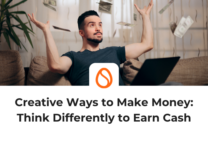 Creative Ways to Make Money: Unique Ideas That Work