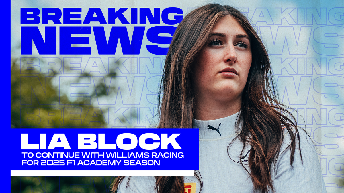 Lia Block to Continue with Williams Racing for 2025 F1 Academy Season ...