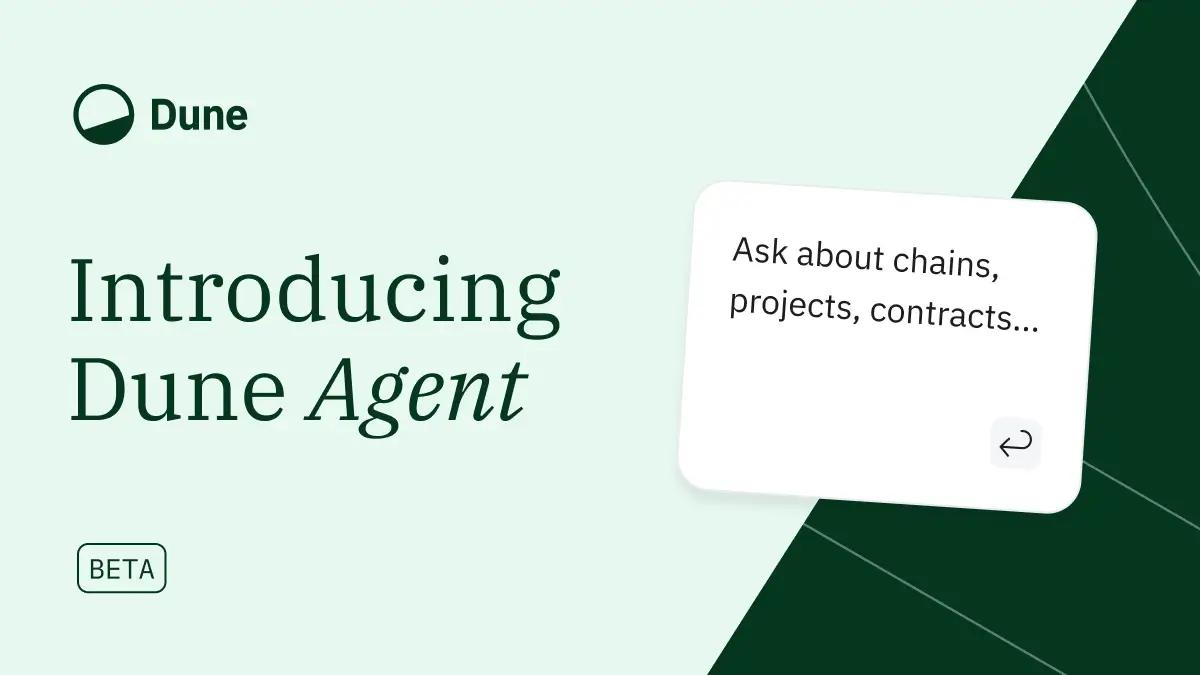 Dune Agent - Blog | Dune