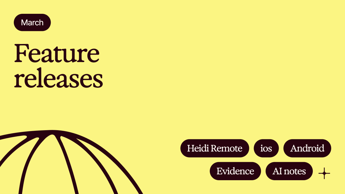 Heidi Updates: Heidi Remote, Integrations and Team Collaboration