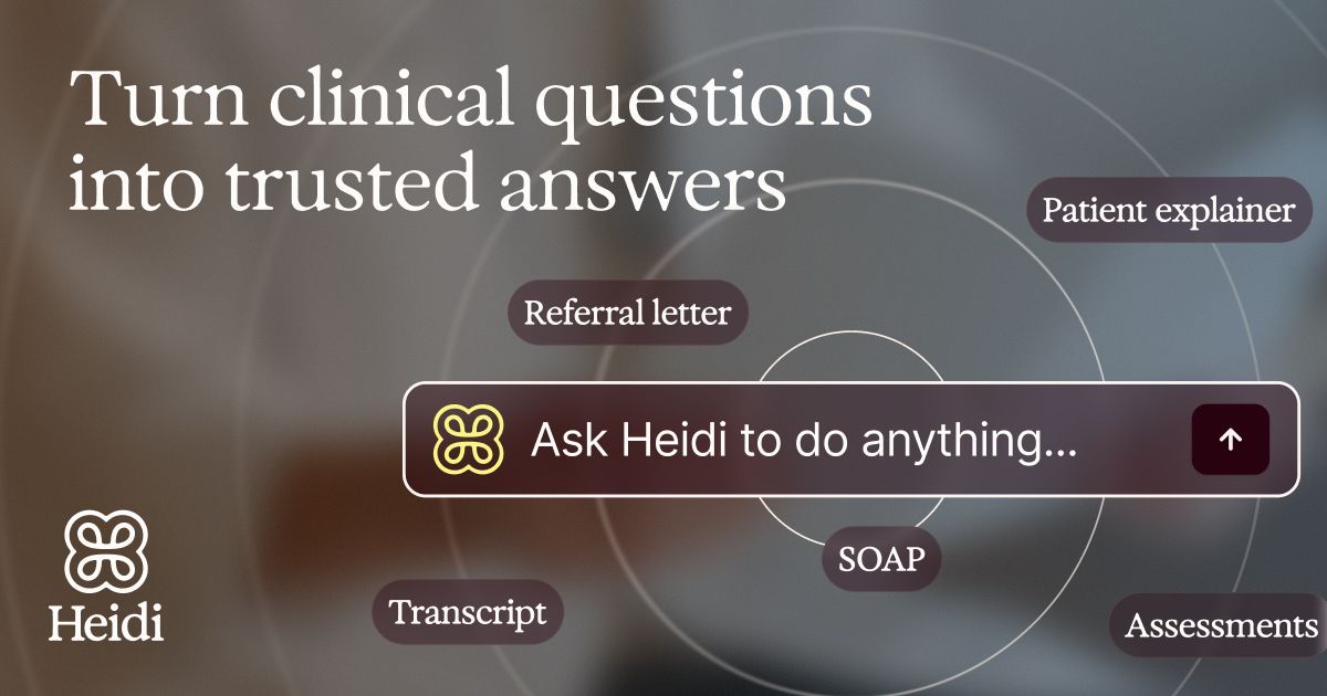 Heidi Evidence | Unlimited Free Clinical Answers. No Ads.