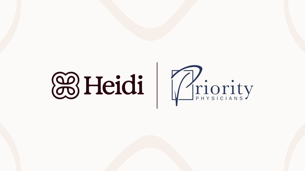 Priority Physicians Reduces Charting Time by 70% with Heidi’s AI ...