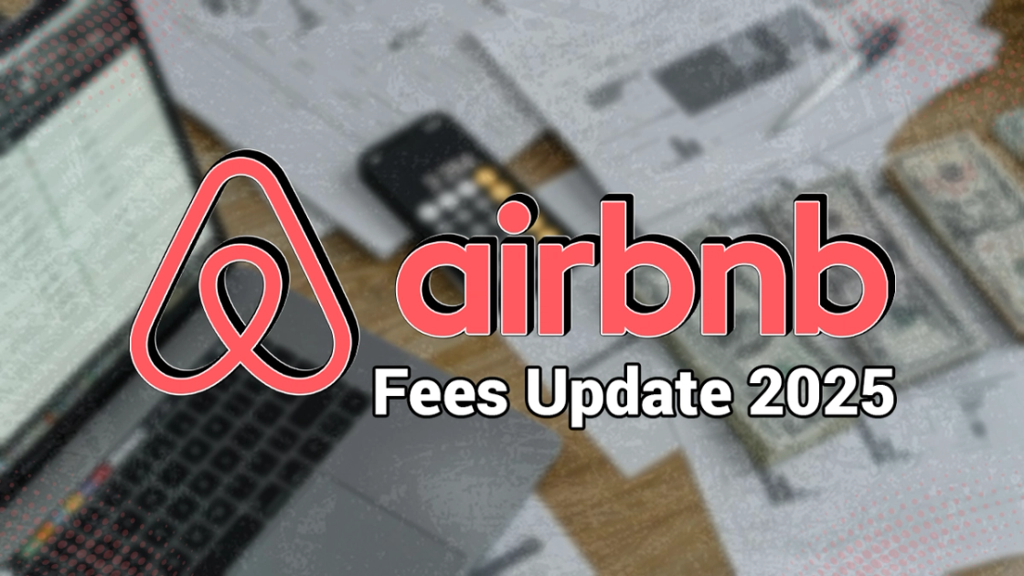Airbnb's New Fee Structure: How The Airbnb Fee Update Affects Your Payouts