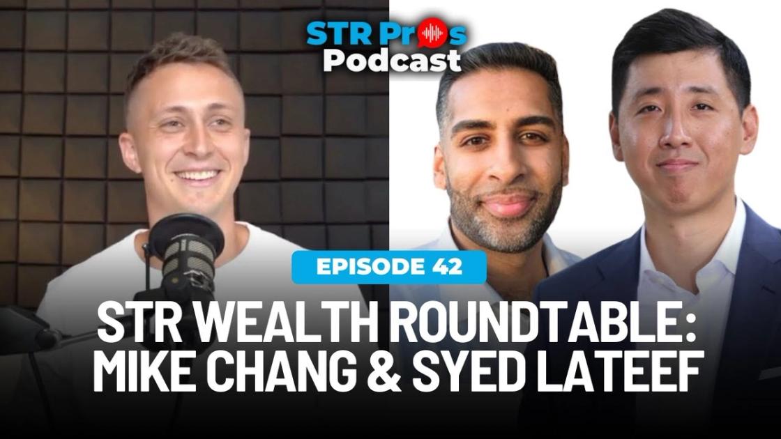 STR Wealth Roundtable: Mike Chang & Syed Lateef