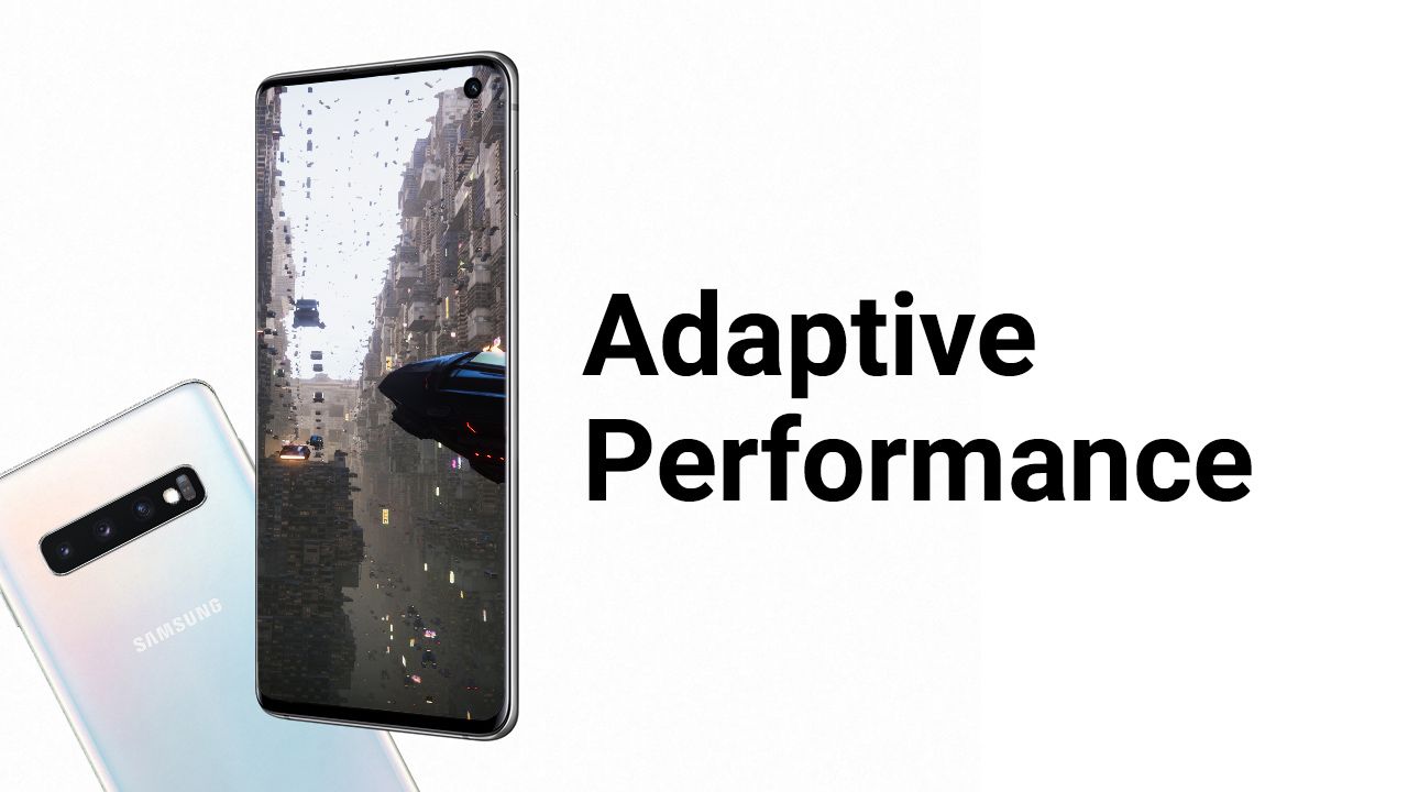 Higher fidelity and smoother frame rates with Adaptive Performance