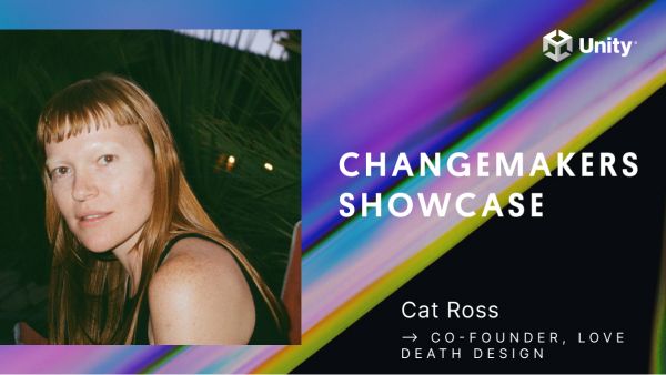 Changemakers Showcase: Interviewing Cat Ross, co-founder of Love Death ...