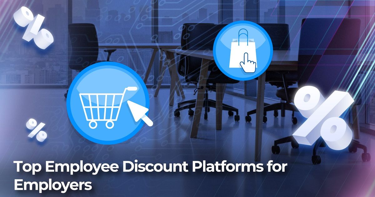 Best Employee Discount Platforms for Employers in 2026