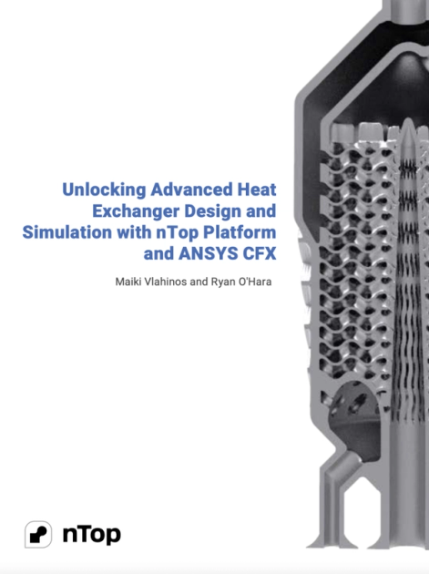 nTop & Ansys Whitepaper: Advanced Heat Exchanger Design & Simulation | nTop