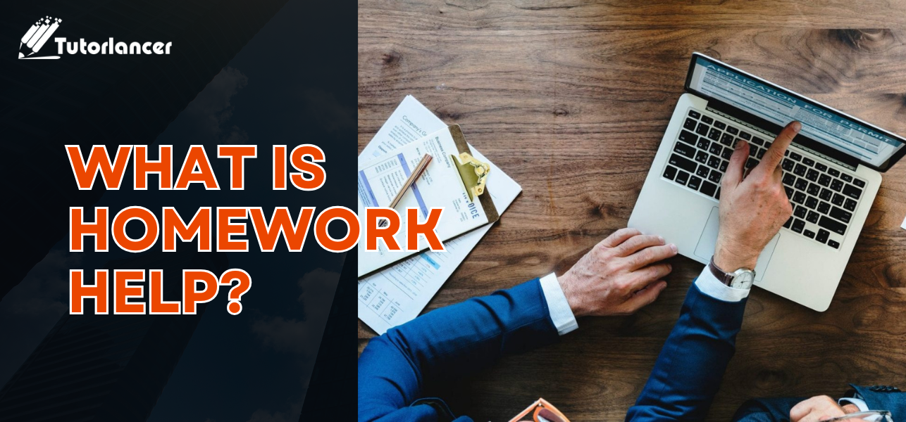What is Homework Help - A Comprehensive Guide for Students