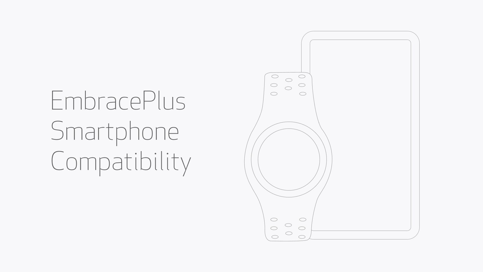 Empatica | Embrace Plus Compatibility