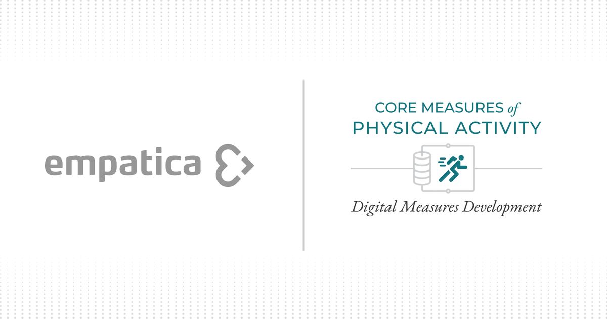 Empatica joining DiMe in developing a core set of digital measures for physical activity | Blog ...