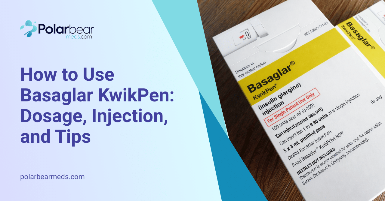 How to Use Basaglar KwikPen: Dosage, Injection, and Tips Guide