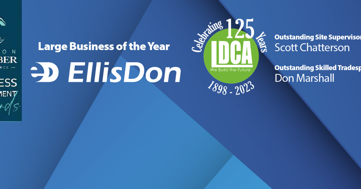 EllisDon - EllisDon Shines Bright at London's Premier Construction and ...