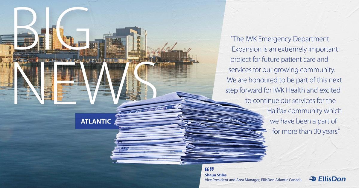 EllisDon - EllisDon Awarded IWK Emergency Expansion Project