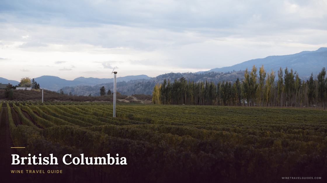 British Columbia, Canada — Wine Guide — winetravelguides.com