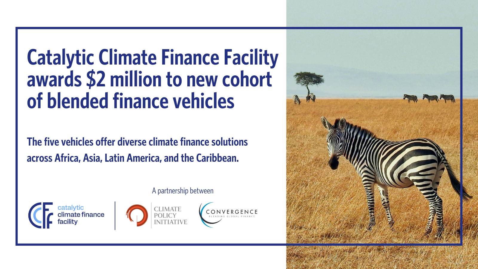 Catalytic Climate Finance Facility awards USD 2 million to new cohort ...