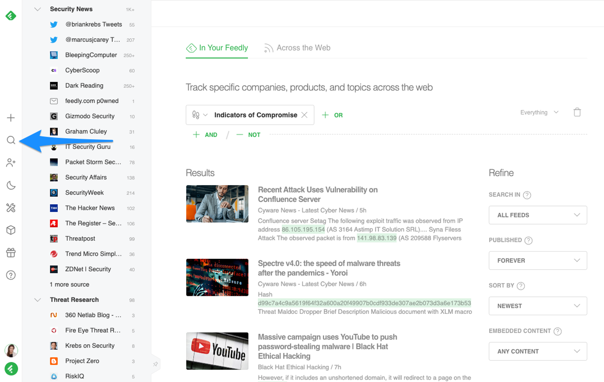 Quickly discover and collect indicators of compromise from millions of sources | Feedly