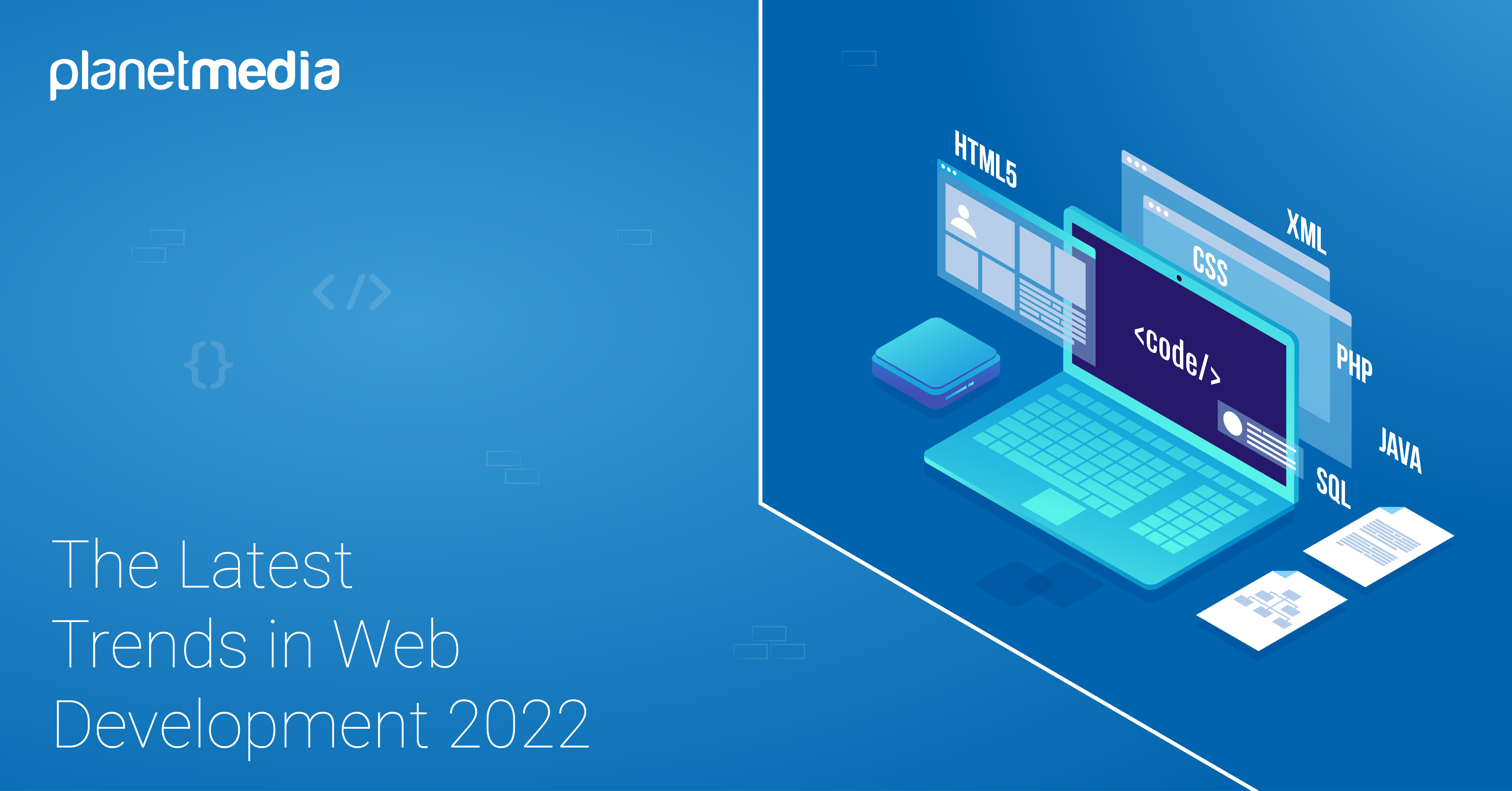The latest Trends in Web development: 2022