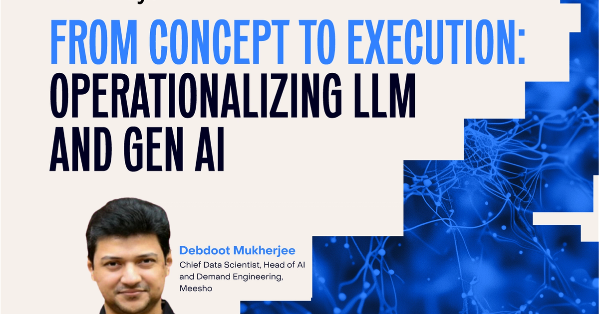 From Concept To Execution: Operationalizing LLM and GenAI – Elevation ...