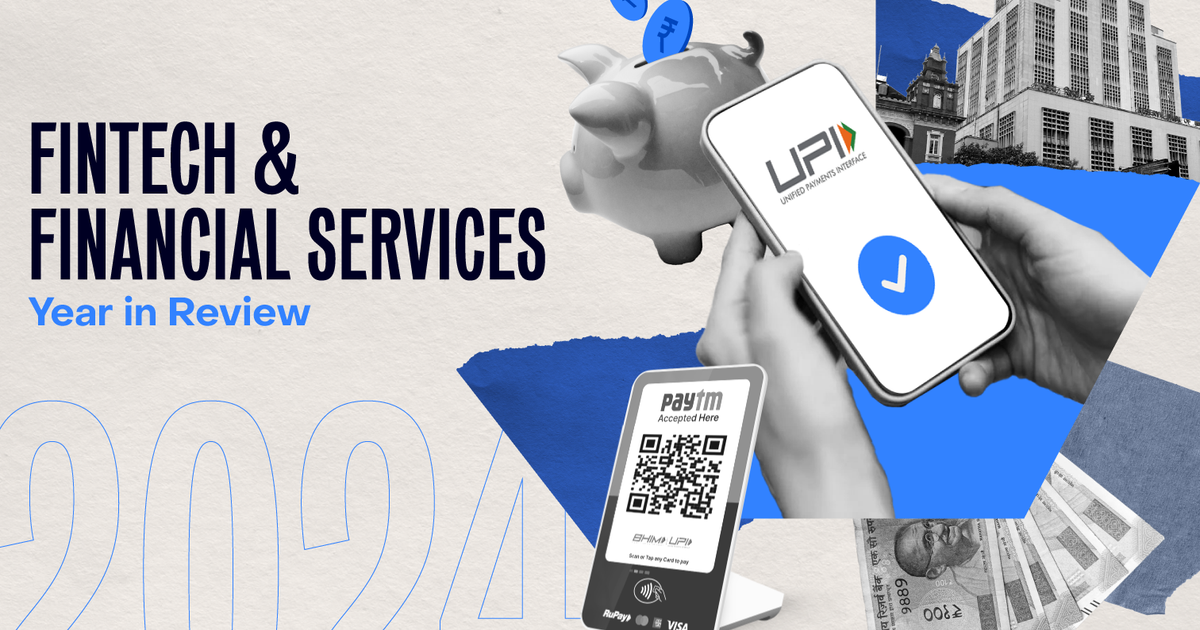 Fintech and Financial Services: Year in Review 2024 – Elevation Capital