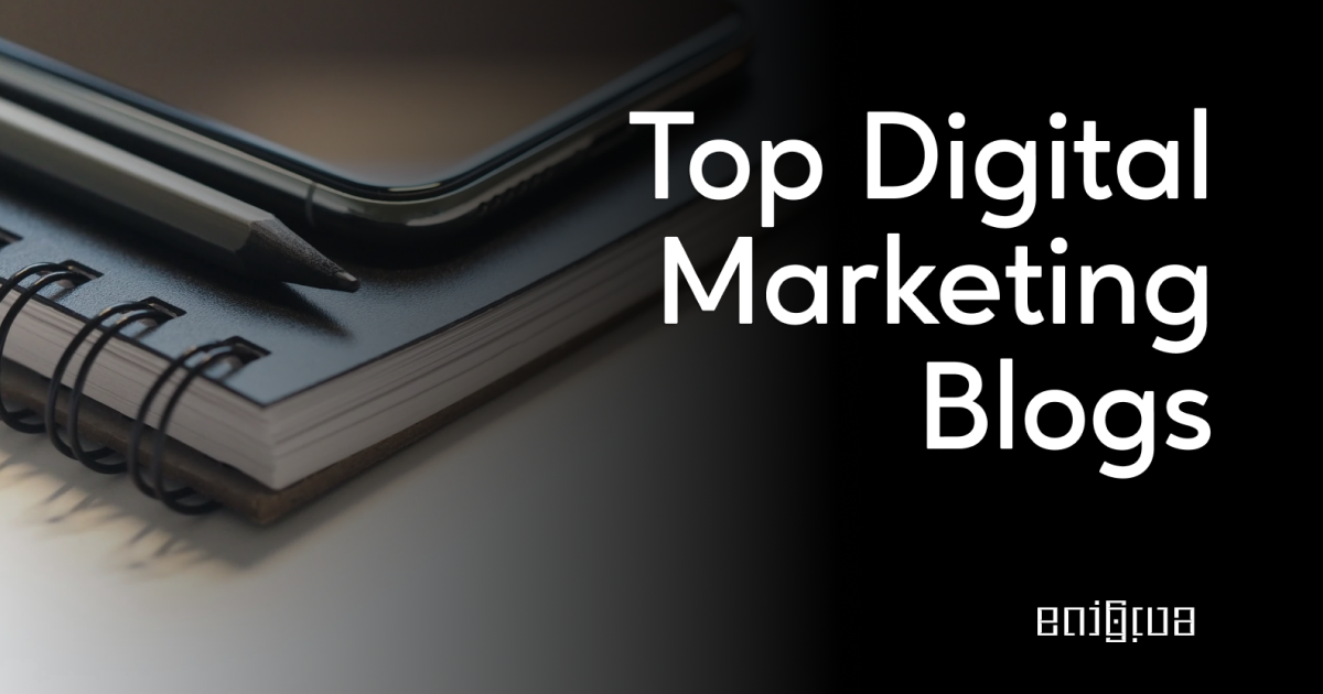 Top 20 Digital Marketing Blogs To Follow For Expert Insights And Strategies