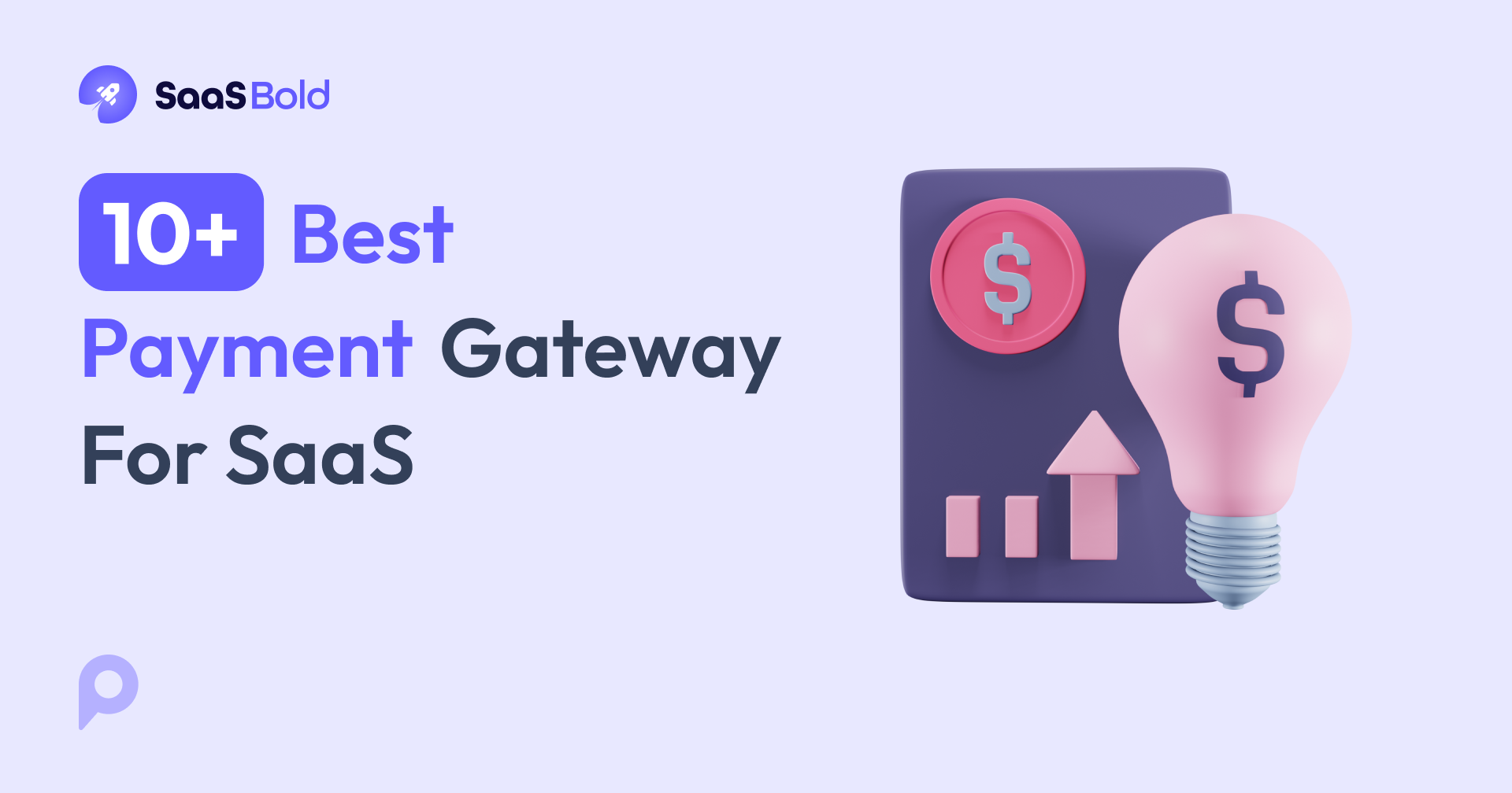 10+ Best Payment Gateway for SaaS Businesses in 2025 | SaaSBold