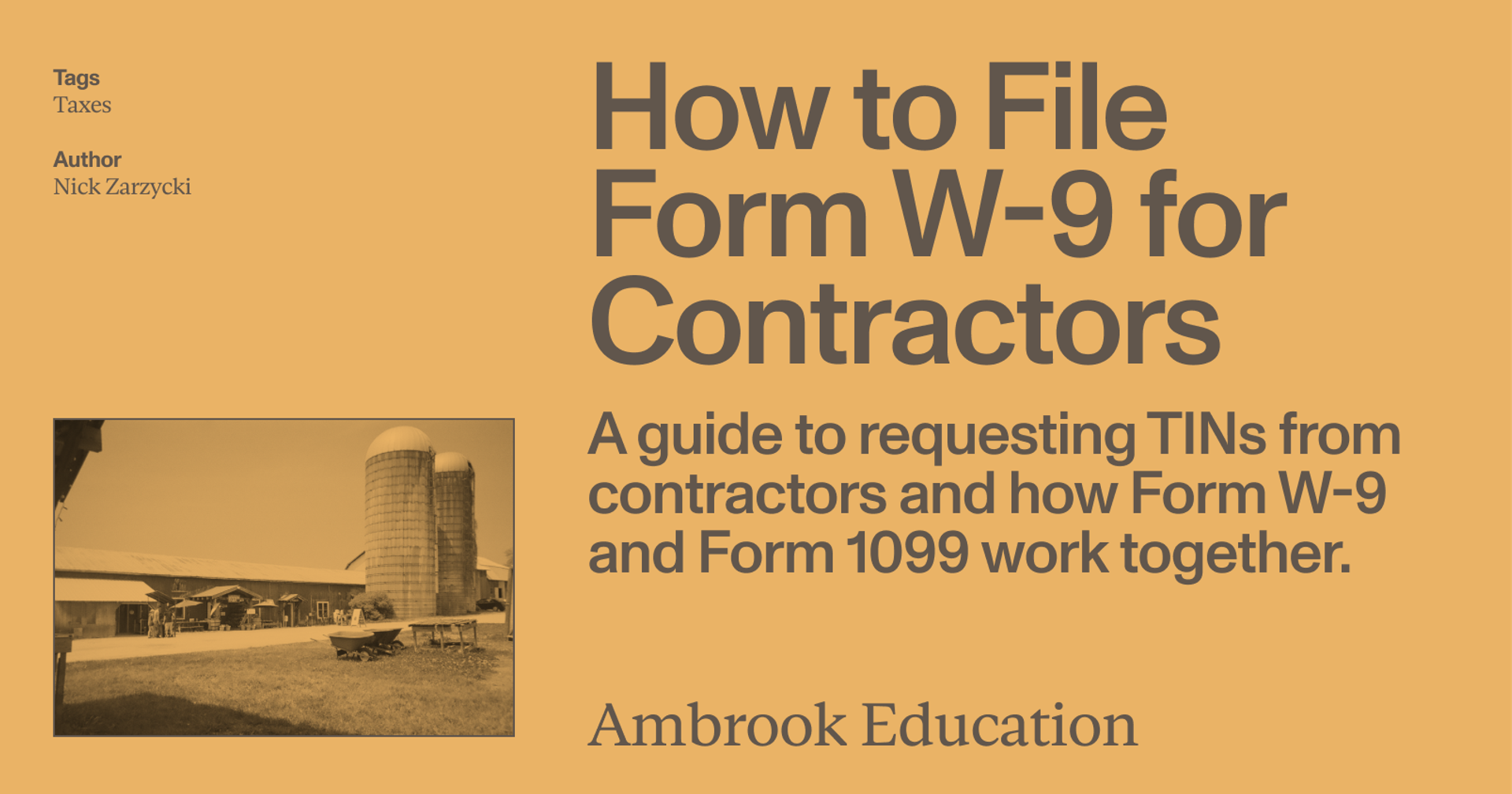 What’s a W-9 Form and Why Do I Have to File One? - Ambrook