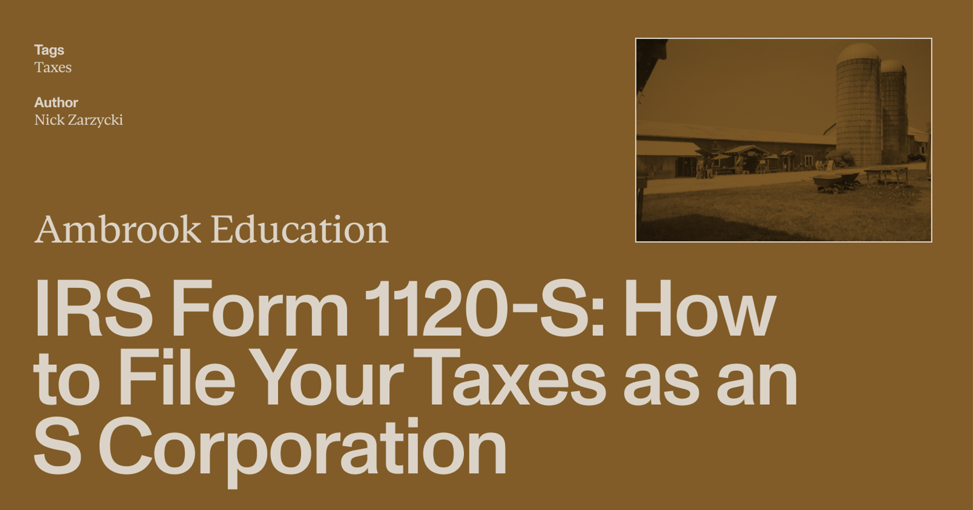 S Corporation Status: A Decision Guide for Agricultural Producers - Ambrook