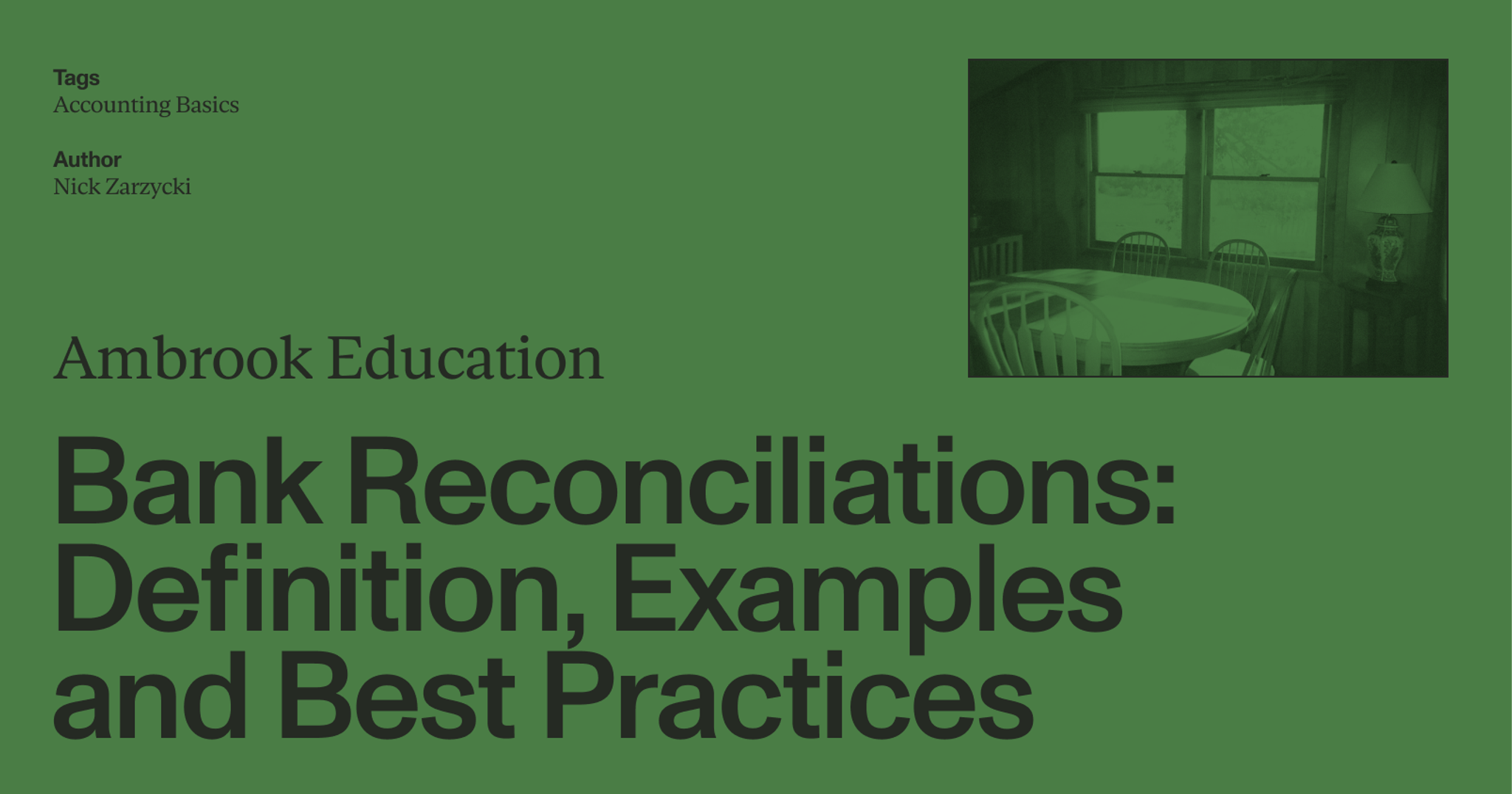 What Is a Bank Reconciliation, and How Does It Work? - Ambrook